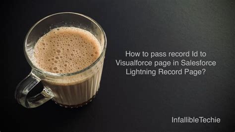 How To Pass Record Id To Visualforce Page In Salesforce Lightning