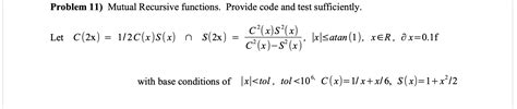 Problem 11 Mutual Recursive Functions Provide Code