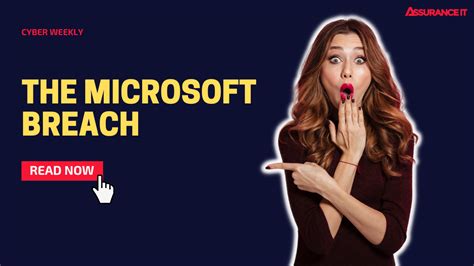 What Does The Microsoft Breach Tell Us About Microsoft