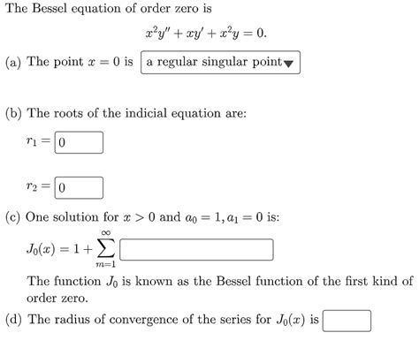 Solved The Bessel Equation Of Order Zero Is X2y′′xy′x2y0