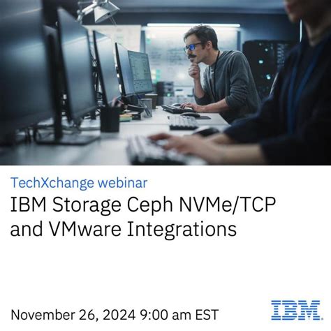 John Haschke on LinkedIn: Webinar – IBM Storage Ceph NVMe/TCP and VMware Integrations