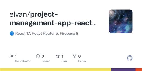 Github Elvanproject Management App React Firebase 🌐 React 17 React