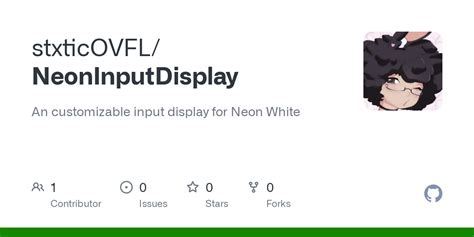 Github Stxticovflneoninputdisplay An Customizable Input Display For