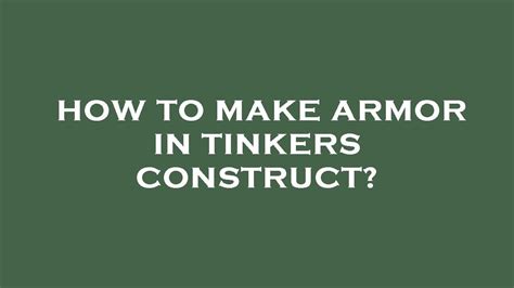 How To Make Armor In Tinkers Construct Youtube