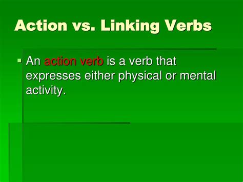 Ppt Linking Verbs And Action Verbs Powerpoint Presentation Free
