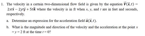 solved the velocity in a certain two dimensional flow field