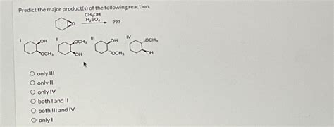 Solved Predict The Major Product S ﻿of The Following