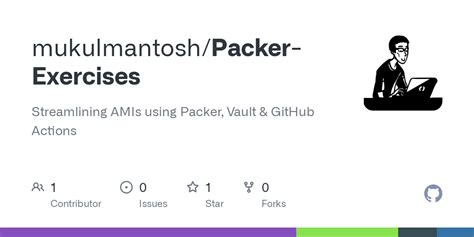 GitHub Mukulmantosh Packer Exercises Streamlining AMIs Using Packer Vault GitHub Actions