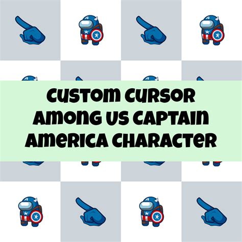 Cute Cursor Custom Cursor Among Us Captain America Character Cursor Space