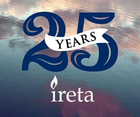 Iretas 25th Anniversary A Reflection On Progress Ireta