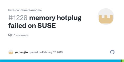 Memory Hotplug Failed On SUSE Issue Kata Containers Runtime GitHub