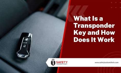 What Is A Transponder Key And How Does It Work