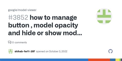 How To Manage Button Model Opacity And Hide Or Show Model Using Model Viewer Issue