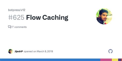 Flow Caching · Issue 625 · Botpressv12 · Github