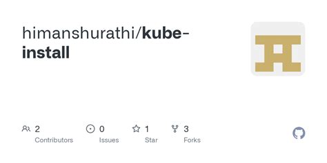 GitHub Himanshurathi Kube Install