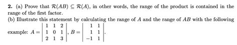 Solved A Prove That R AB R A In Other Words The Chegg