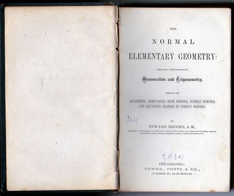 The Normal Elementary Geometry Embracing A Brief Treatise On Mensuration And Trigonometry By