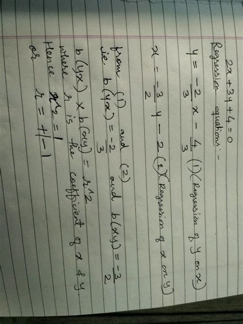 If The Relationship Between Two Variables X And Y Is Given By X Y Then The Value Of