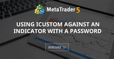 Using Icustom Against An Indicator With A Password Trailing Stop Expert Advisors And