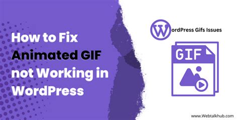 How To Fix Animated GIF Not Working In Wordpress In
