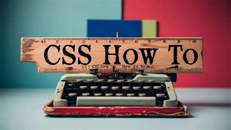CSS How To CodeToFun