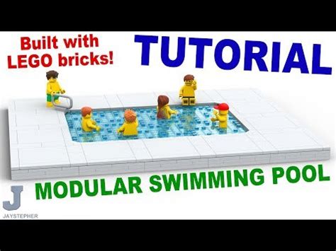 Jaystepher — Modular Swimming Pool Lego Tutorial Lets Build A