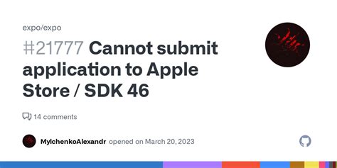 Cannot Submit Application To Apple Store Sdk 46 · Issue 21777 · Expo
