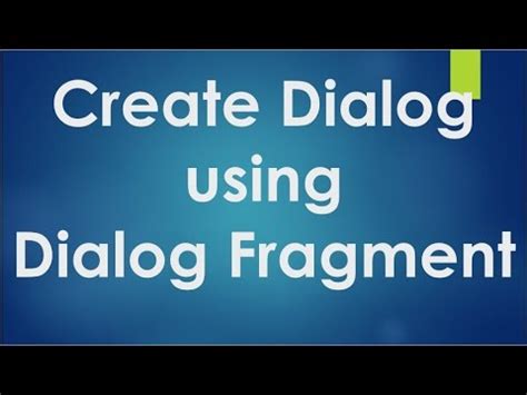 Android Tutorial For Beginners Create A Dialog Using Dialog Fragment YouTube