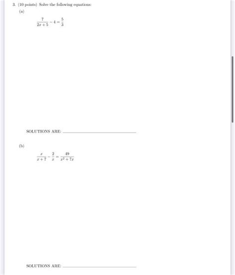 Solved 3 10 Points Solve The Following Equations A