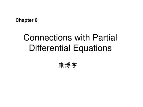 Ppt Connections With Partial Differential Equations Powerpoint Presentation Id 9391182