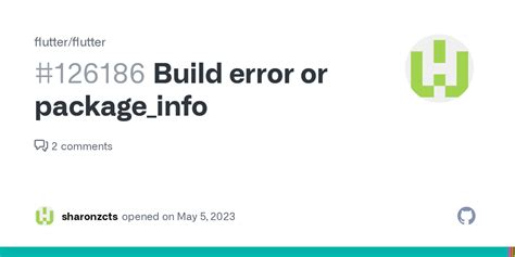 Build Error Or Package Info Issue Flutter Flutter Github