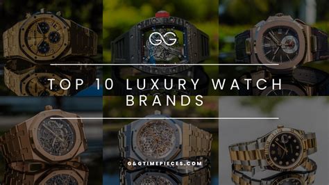 Top 10 Luxury Watch Brands In The World 2021 At Taj Joshua Blog