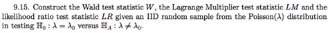 Solved 915 Construct The Wald Test Statistic W The