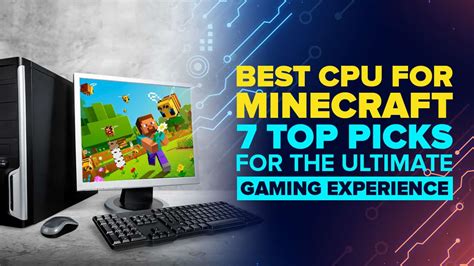 Best Cpu For Minecraft In 2022 7 Worthy Picks Reviewed