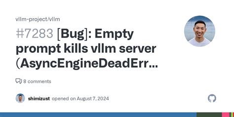 Bug Empty Prompt Kills Vllm Server Asyncenginedeaderror Background