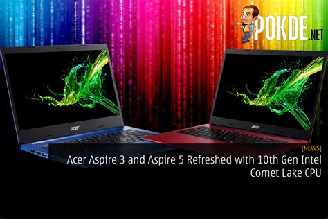 Acer Aspire And Aspire Refreshed With Th Gen Intel Comet Lake CPU Pokde Net