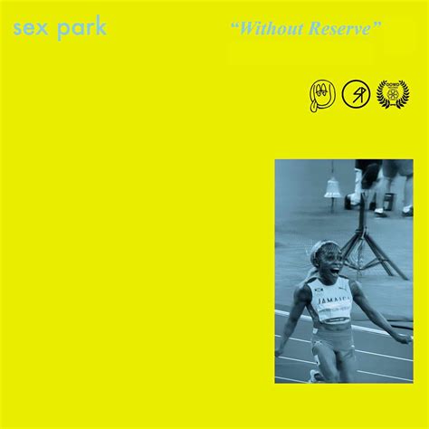 Sex Park Without Reserve Discover • Electrozombies