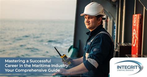 Mastering A Successful Career In The Maritime Industry Integrity