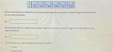 Solved A Use Data Above To Determine An Exponential