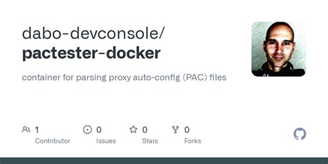 Github Dabo Devconsolepactester Docker Container For Parsing Proxy