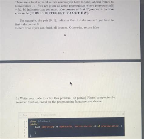 Solved There Are A Total Of Numcourses Courses You Have To