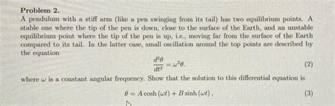 Solved Problem 2 A Pendulum With A Stiff Arm Like A Pen