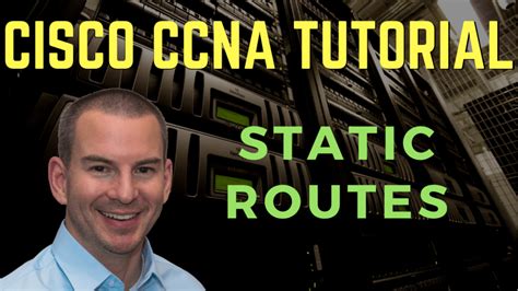 Cisco Static Routes Tutorial FlackBox