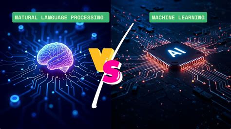 natural language processing vs machine learning what s best