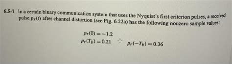 65 1 In A Certain Binary Communication System That