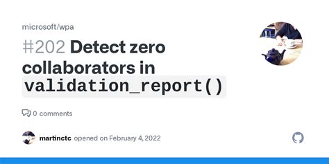 Detect Zero Collaborators In Validation Report Issue Microsoft Wpa GitHub