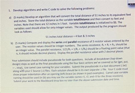 solved 1 develop algorithms and write c code to solve the