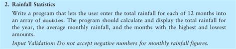 solved 2 rainfall statistics write a program that lets the