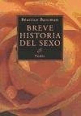 Breve Historia Del Sexo Libros Vividos