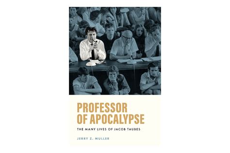 Jacob Taubes Professor Of Apocalypse Leo Baeck Institute